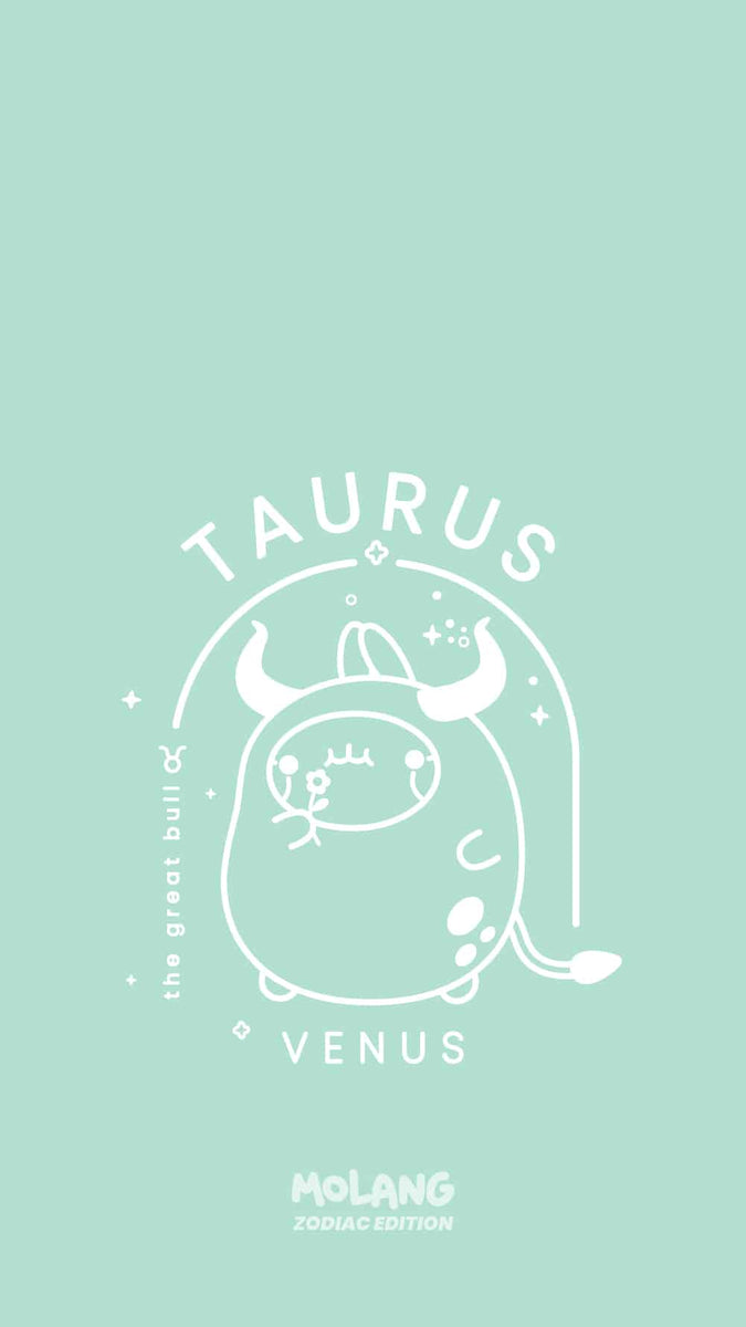 taurus wallpaper cute